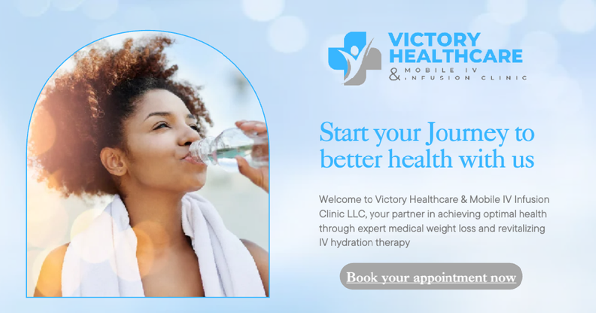 Victory Healthcare and Mobile IV Infusion Clinic LLC | Medical Weight